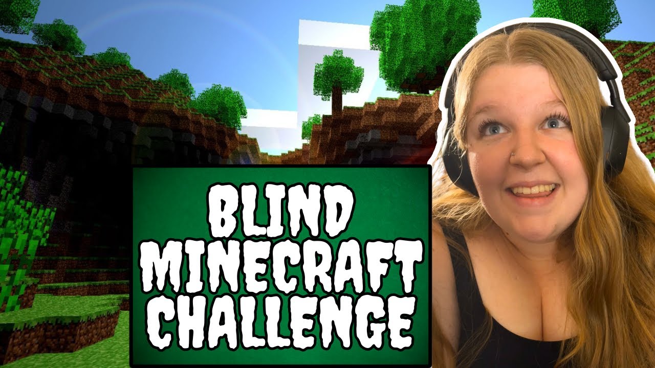 BLIND MINECRAFT CHALLENGE W/ GF - YouTube