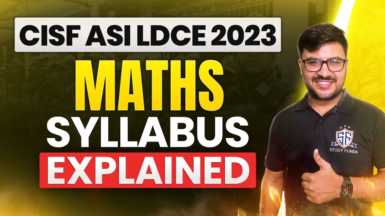 CISF ASI LDCE 2023 MATH SYLLABUS - YouTube