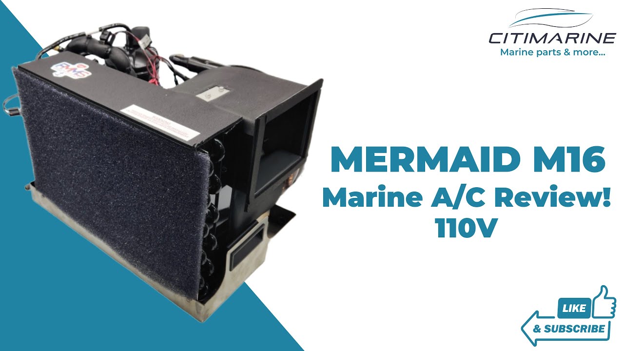 Mermaid M16 Marine A/C Review - 110V - 16,000 BTU! Reliable Self ...