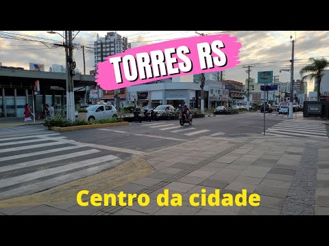 4k Torres RS Centro da cidade quinta feira 17.03.22 - YouTube