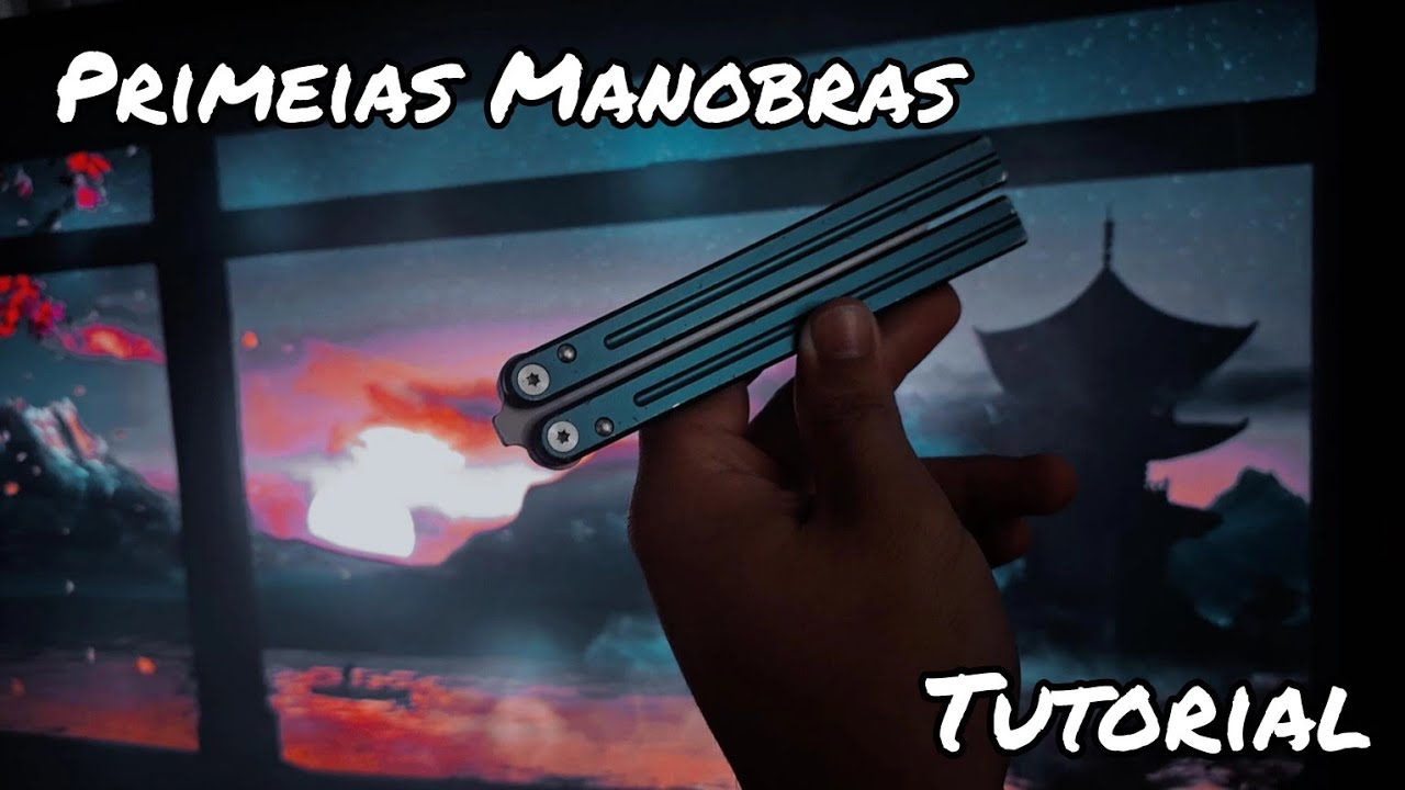 Manobras com Balisongs #1 a primeira Balisong/Butterfly - YouTube