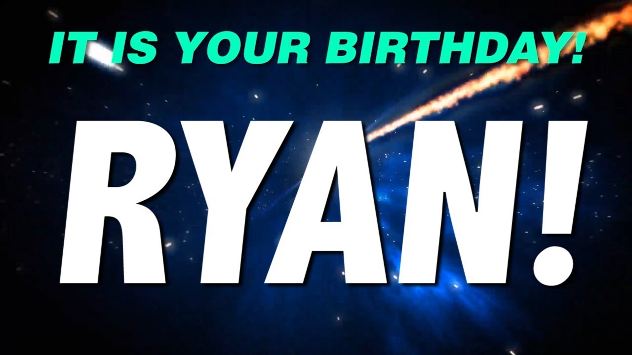 HAPPY BIRTHDAY RYAN! This is your gift. - YouTube