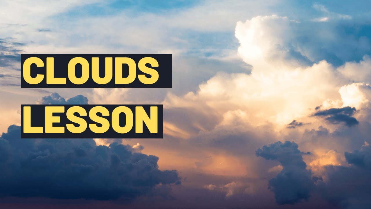 What are the 10 Main Types of Clouds | Fun and Educational Video for ...