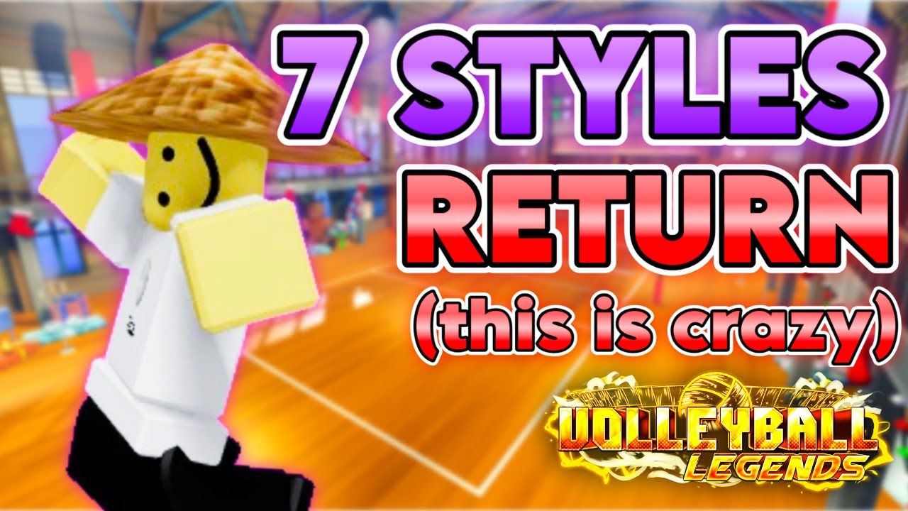 7 Secret Styles Are RETURNING in Volleyball Legends... - YouTube