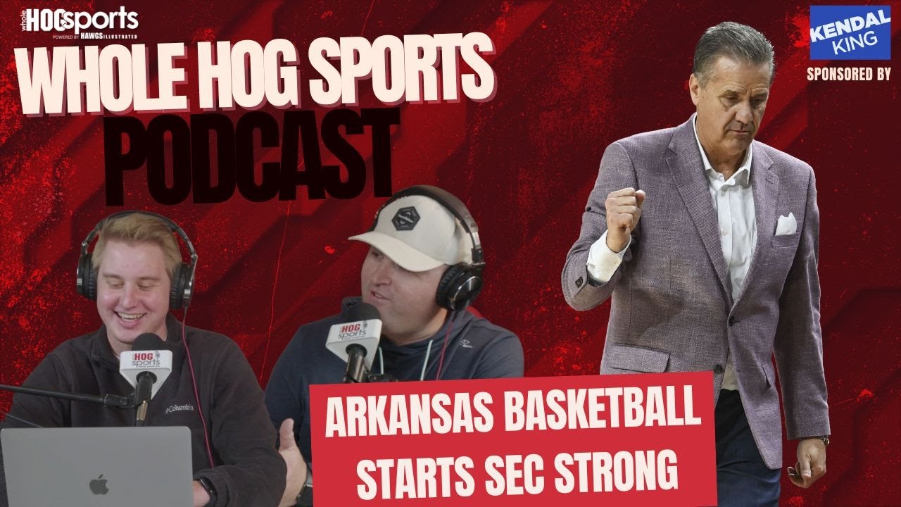 PODCAST: Arkansas basketball starts SEC strong; football portal opens ...