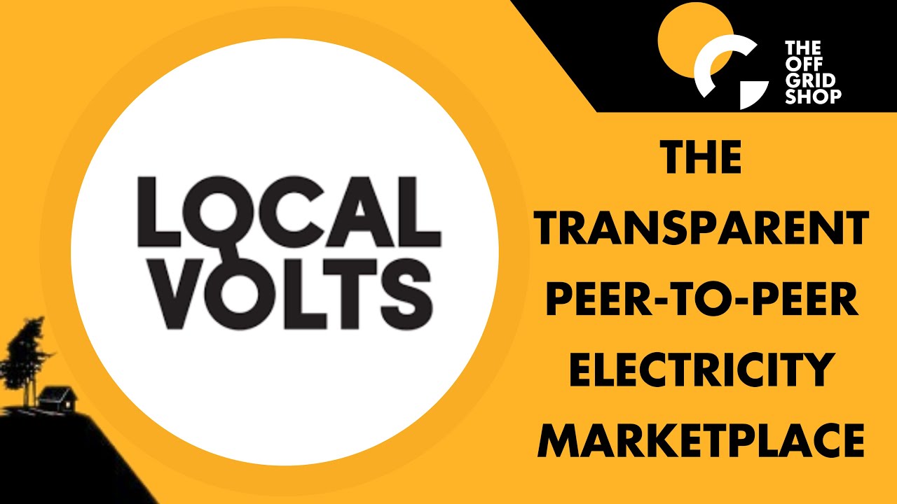 Unveiling the "LocalVolts" Revolution: A Completely New Way to Power Your World - YouTube