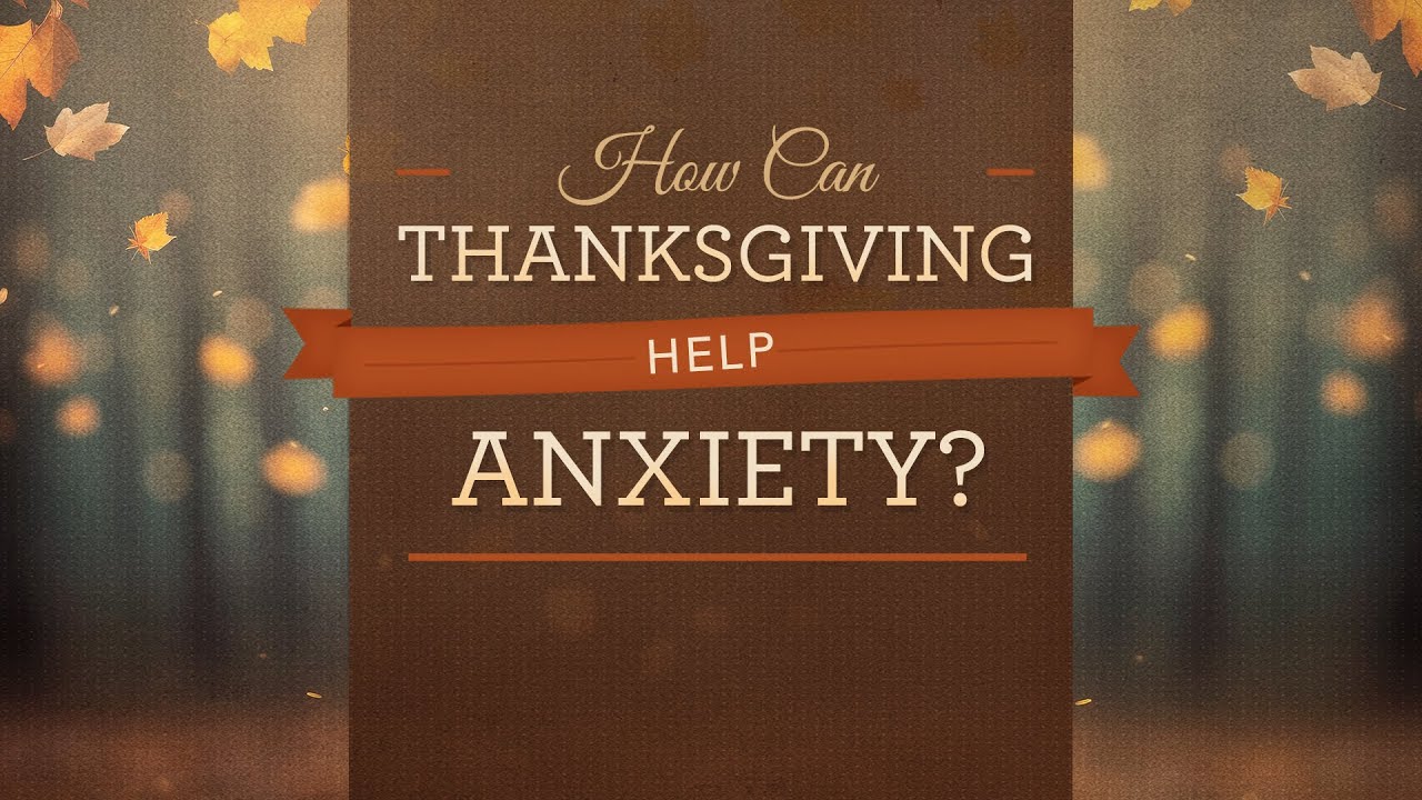 How Can Thanksgiving Help Anxiety | Bishop EC Wilson | 11/27/24 - YouTube