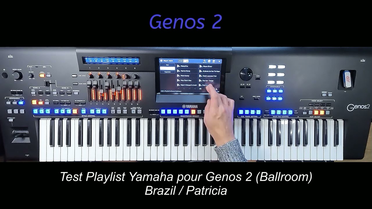 Test Playlist Yamaha pour Genos 2 (ballroom) Brazil / Patricia. Chords ...