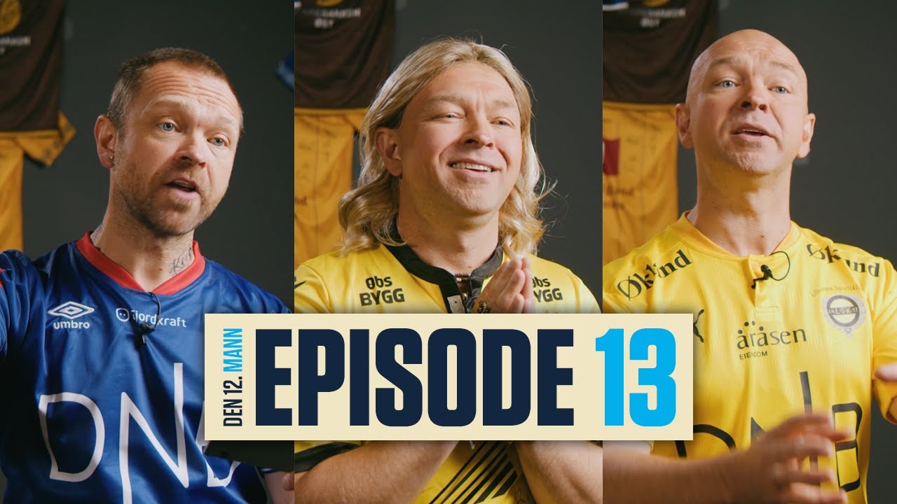 DEN 12. MANN: Episode 13 | Drømmetreffet-spesial - YouTube