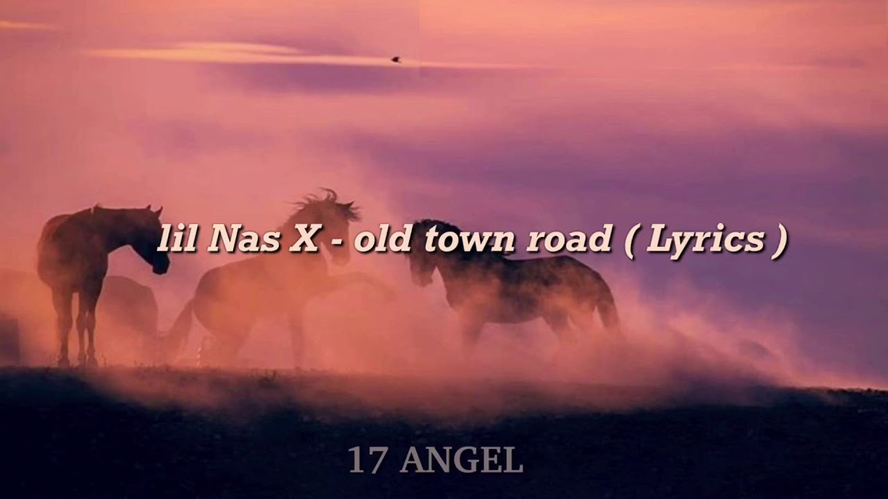 lil Nas X - Old Town Road ( Lyrics ) - YouTube