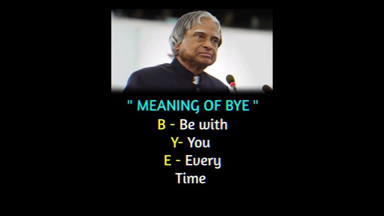 Meaning Of BYE viral shortvideo ytshorts subscribe motivational trending YouTube meaning-of-bye-viral-shortvideo-ytshorts-subscribe-motivational-trending-youtube