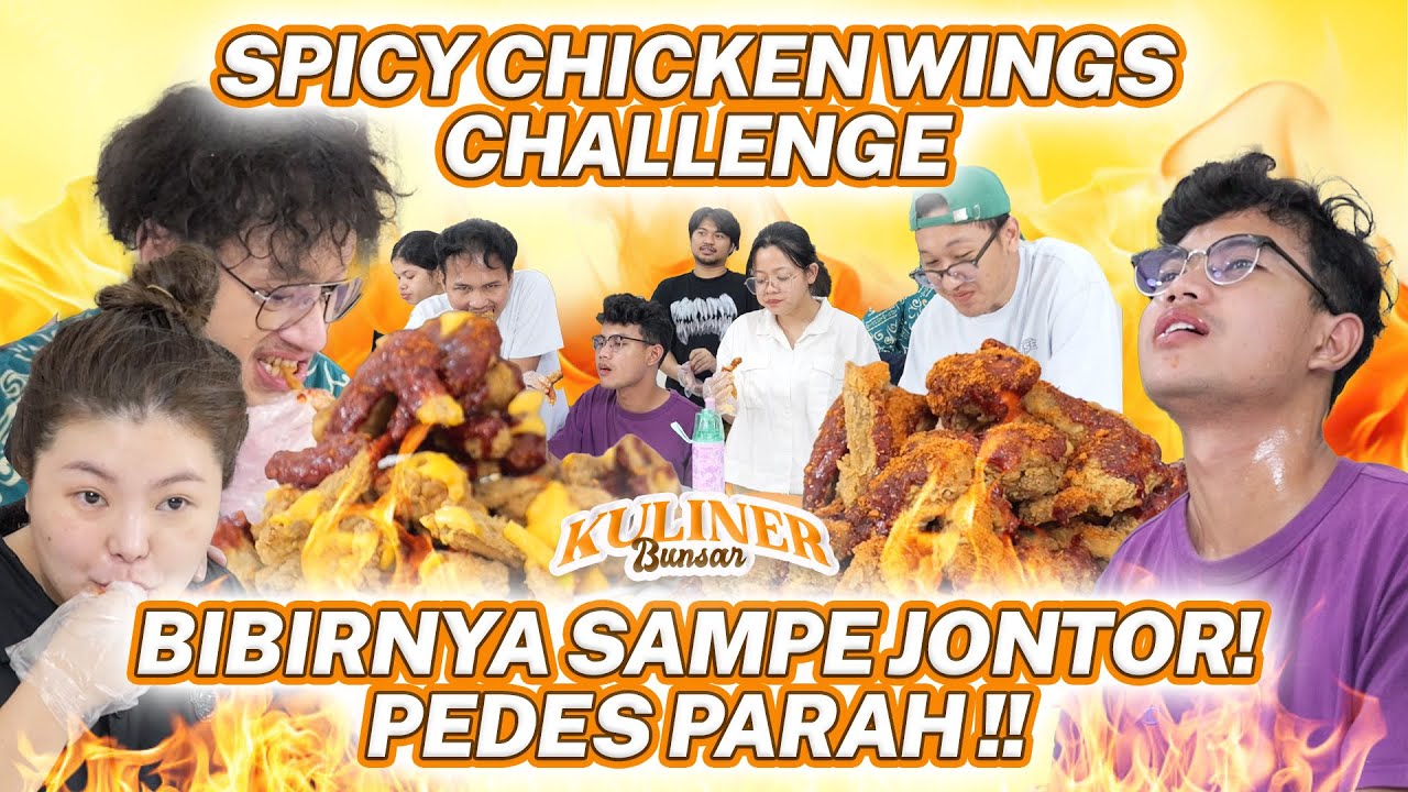 NANGIS SAMPE MELER | SPICY CHICKEN WINGS CHALLENGE BARENG THALIA THANIA ...