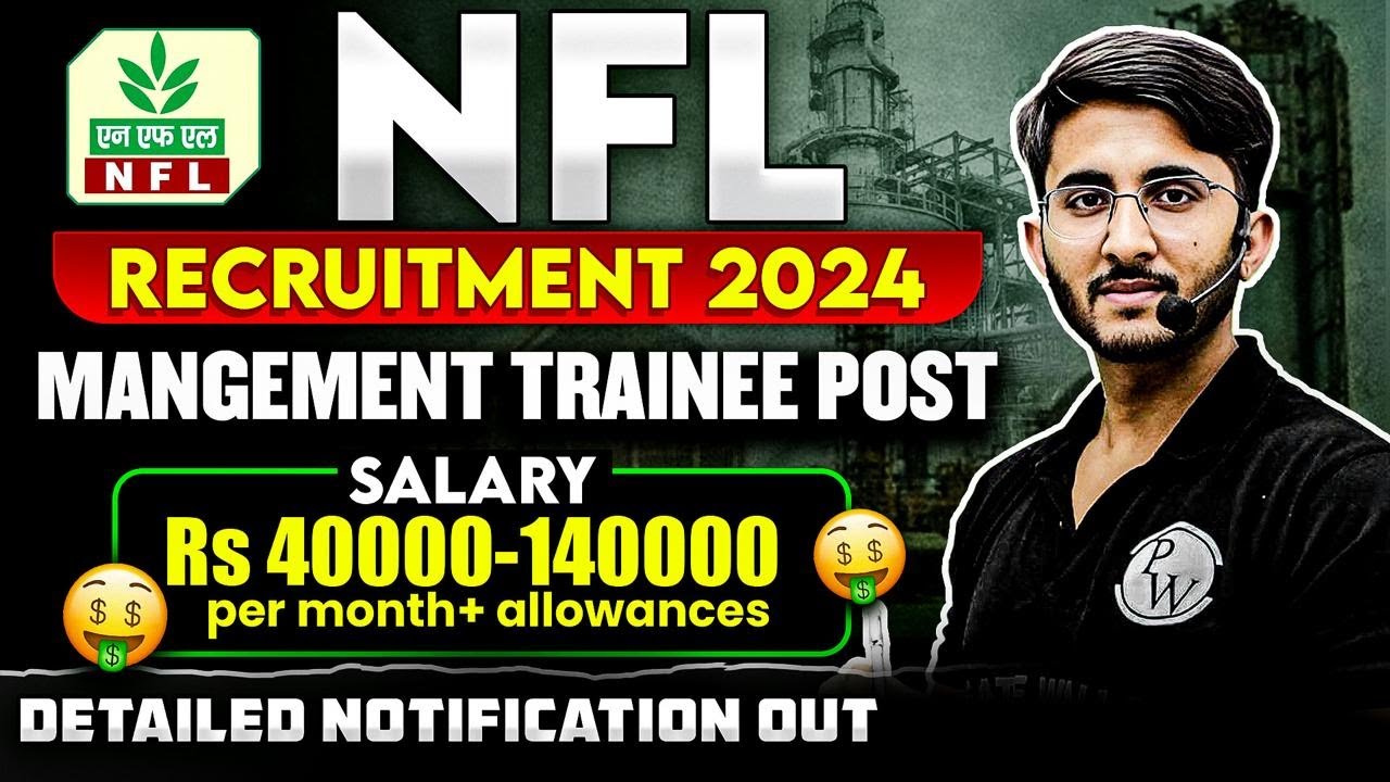 NFL Recruitment 2024 | National Fertilizers Limited Management Trainee ...