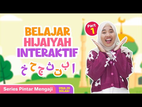 BELAJAR HIJAIYAH UNTUK TODDLER - Iqra', Lagu Interaktif, Nursery Rhymes