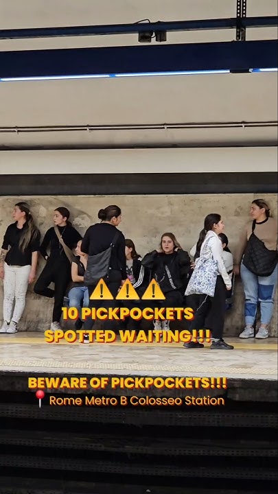 🔴 10 Pickpockets Caught Waiting: Beware at Rome's Colosseo Metro! SPOT THE THIEVES! #Viral # ...