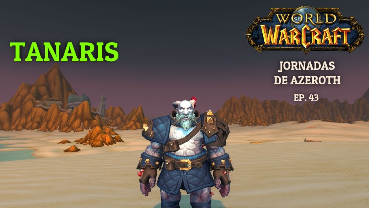 Tanaris | Explorando World of Warcraft - YouTube