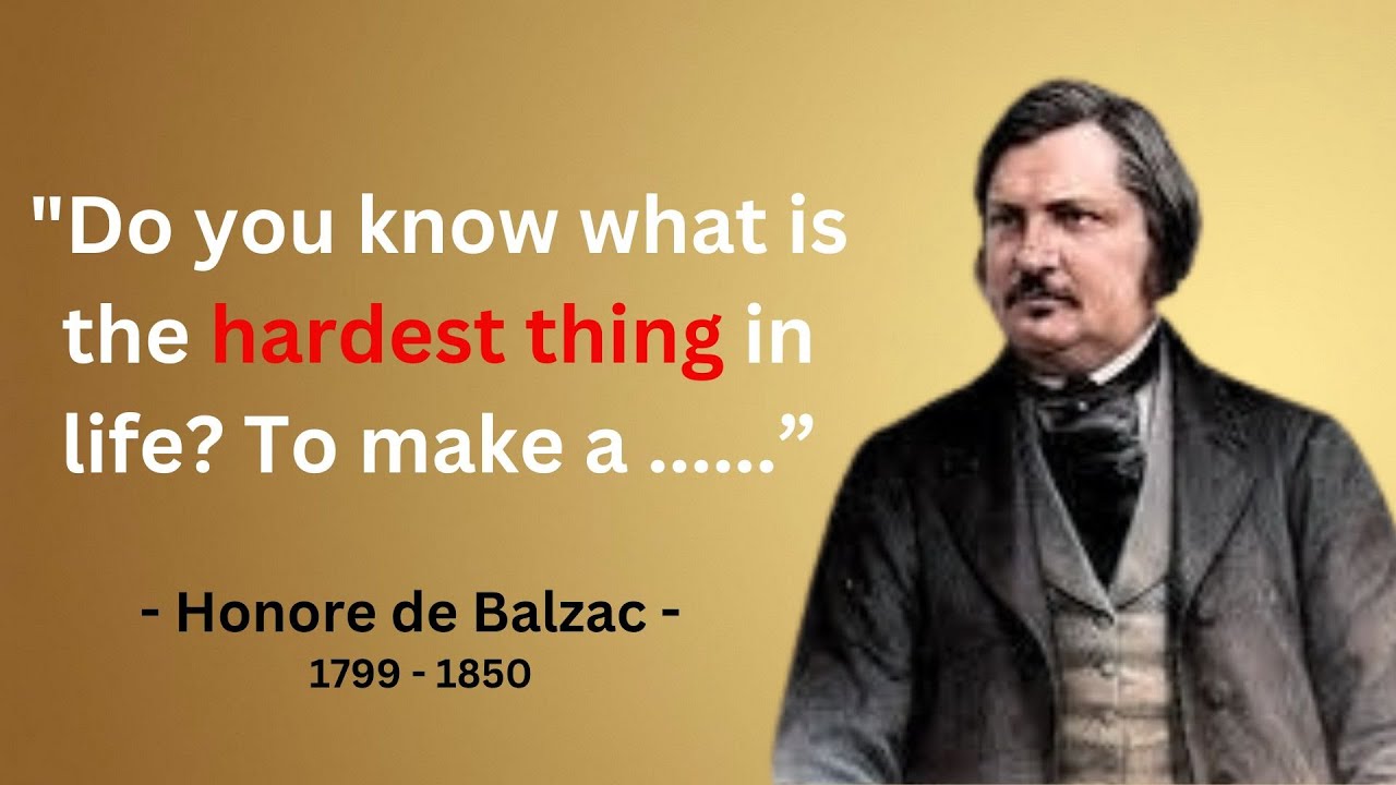 Honore De Balzac Quotes You Will | Wish You Knew Honore De Balzac ...