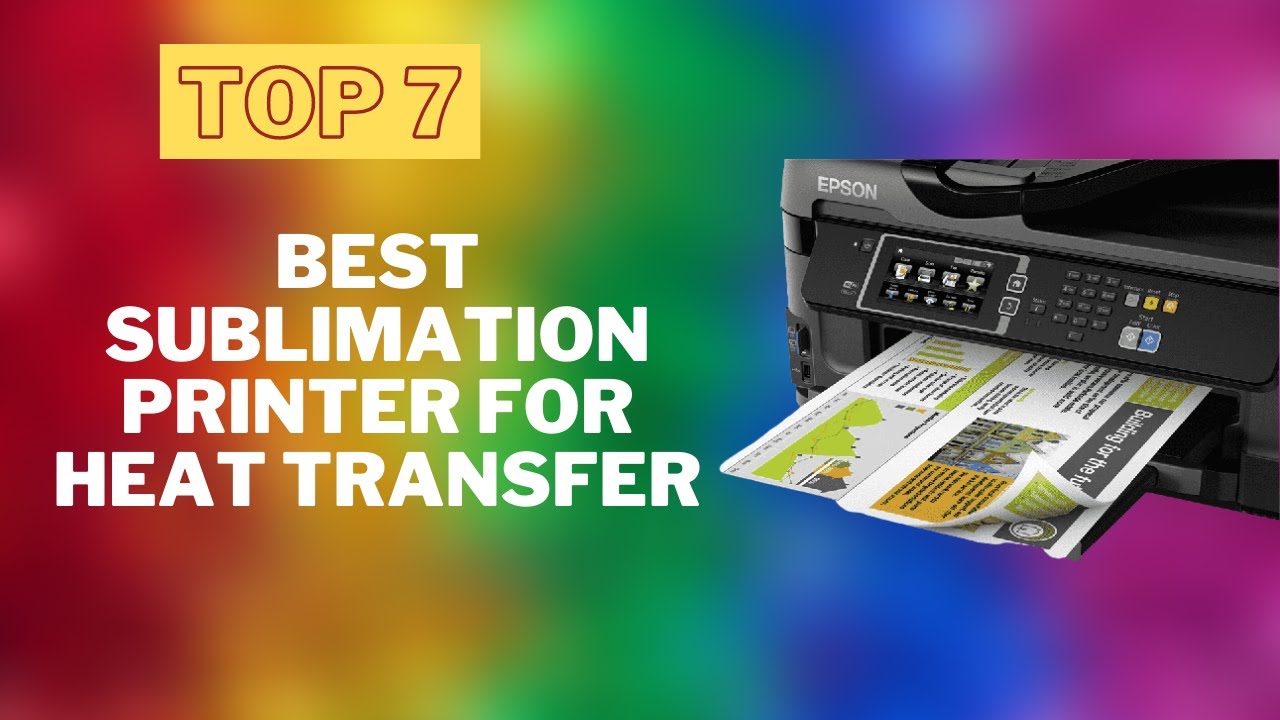 Top 7 Best Sublimation Printers for Heat Transfer - YouTube