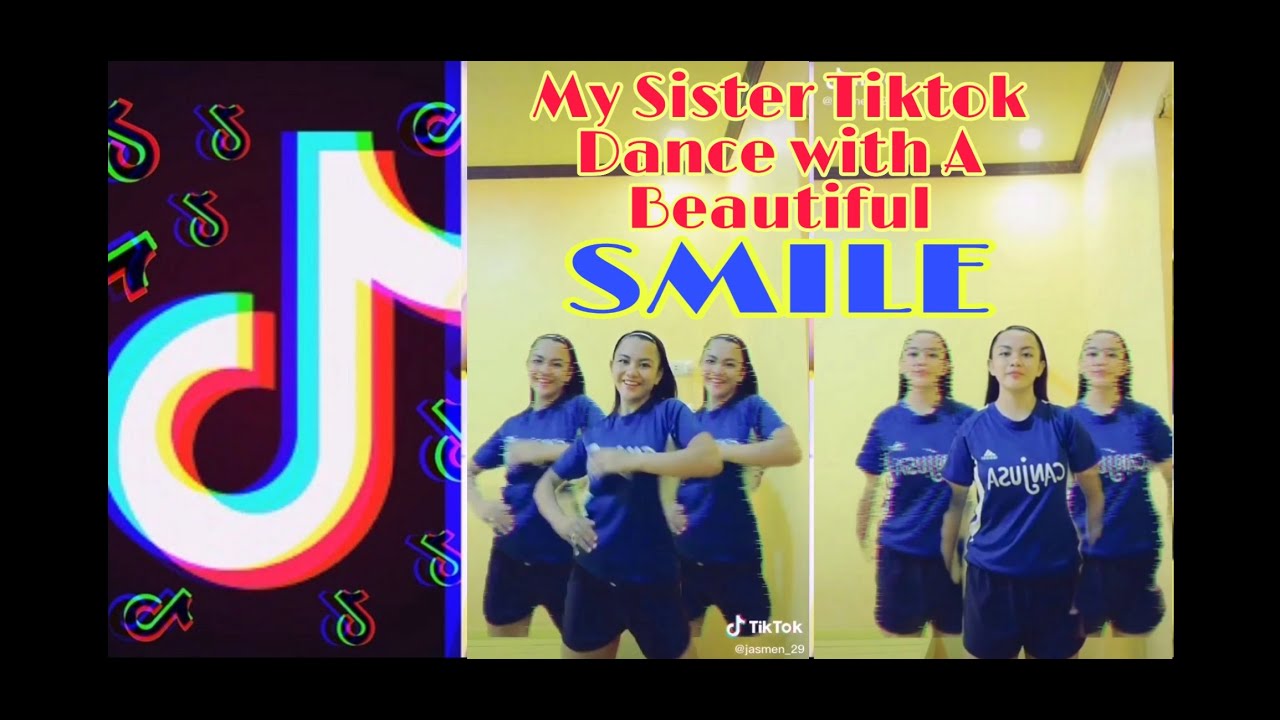My Sister Tiktok Dance with a beautiful Smile - YouTube