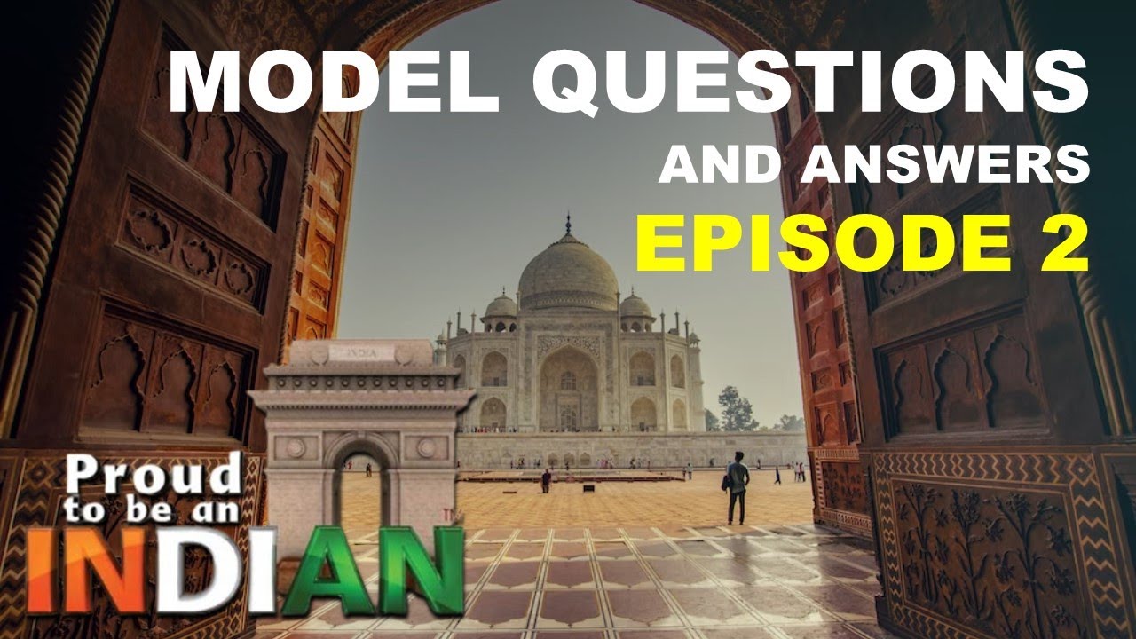 Proud to be an INDIAN (PTBI) | Model Questions & Answers | Ancient ...