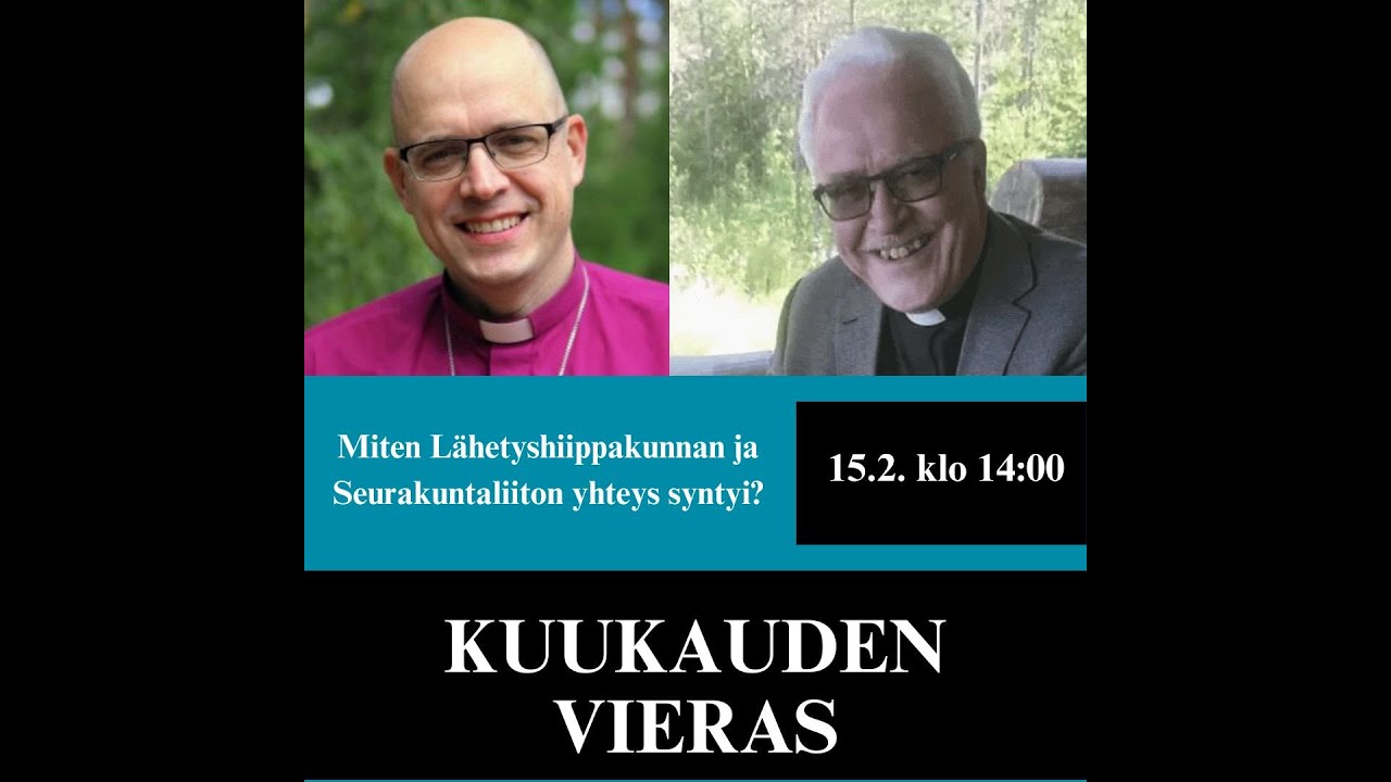 Lähetyshiippakunnan ja Seurakuntaliiton yhteys, piispa Juhana Pohjola ...