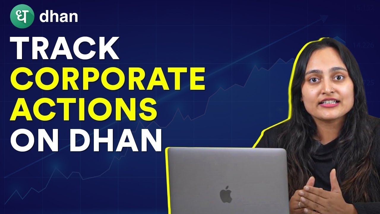 Corporate Actions on Dhan Explained | Stock Split | Bonus Share ...