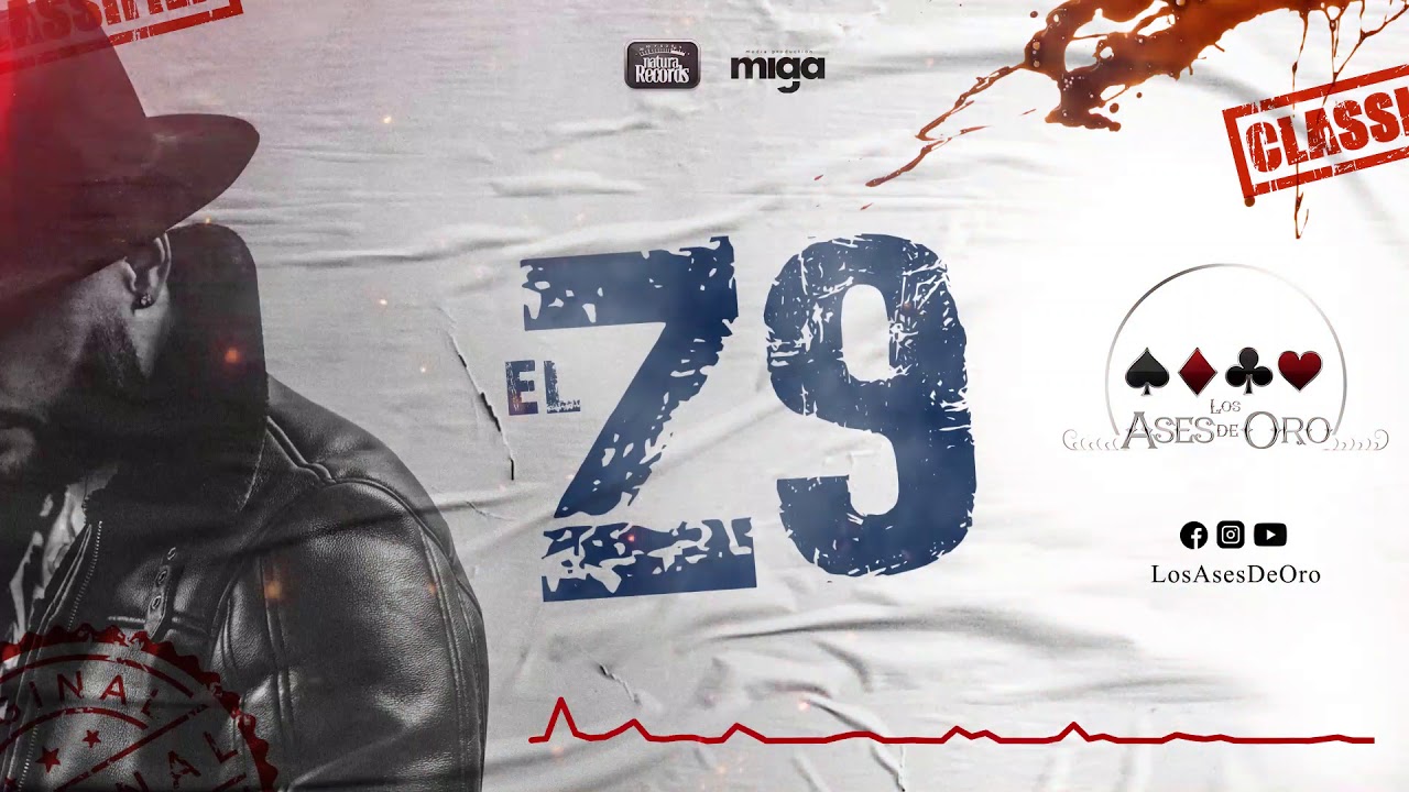 Los Ases de Oro "EL Z9" - YouTube