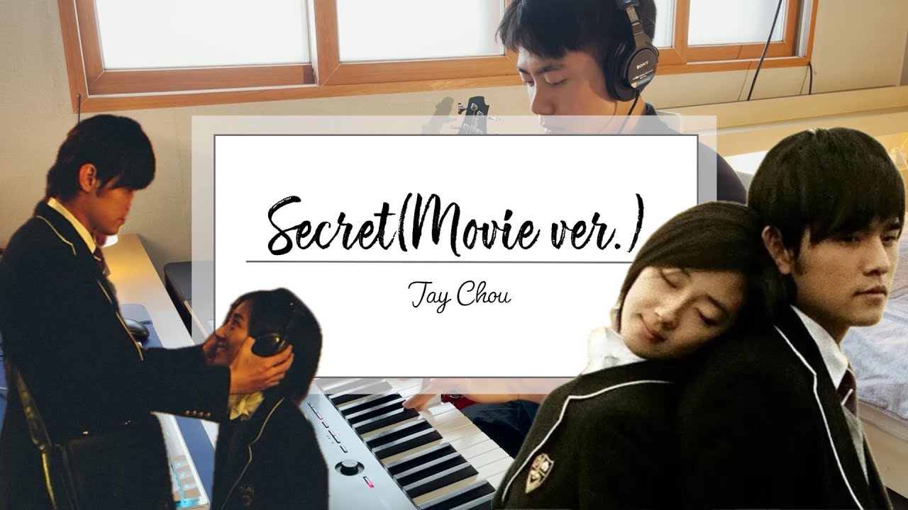 Secret(movie ver.) - Jay Chou(주걸륜) | ※말할 수 없는 비밀 영화 편곡 버전※ | Arranged ...