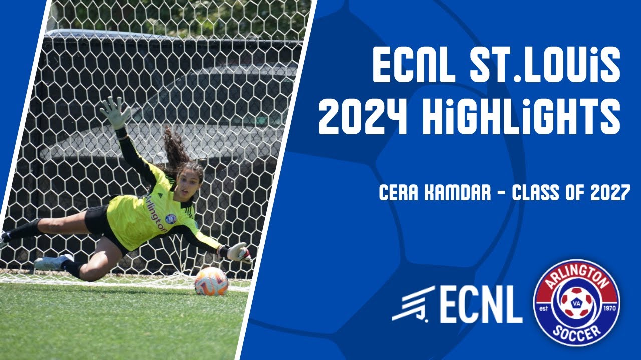 Cera Kamdar| ECNL St.Louis 2024| 2009 Goalkeeper| Class of 2027! - YouTube