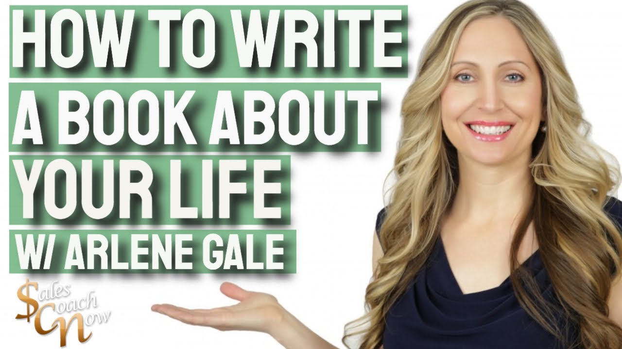 How To Write A Book About Your Life Arlene Gale YouTube how-to-write-a-book-about-your-life-arlene-gale-youtube