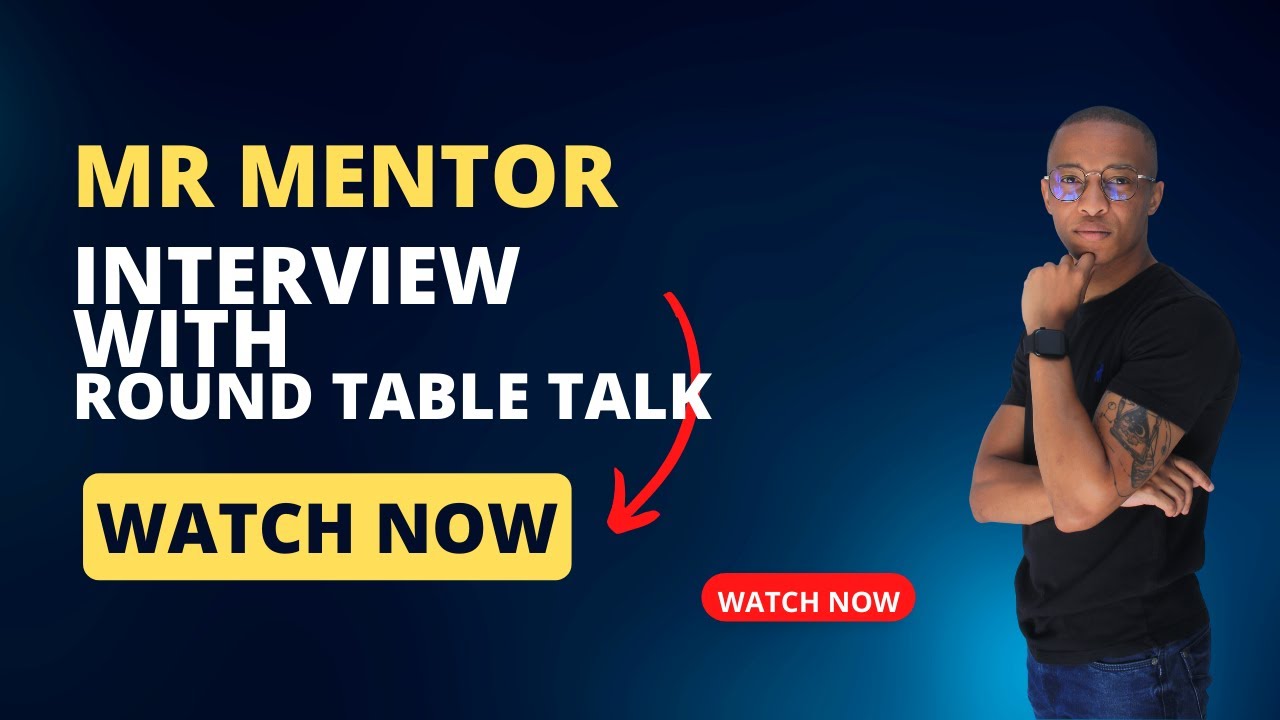 Round Table Talk. (feat) Mr Mentor - YouTube