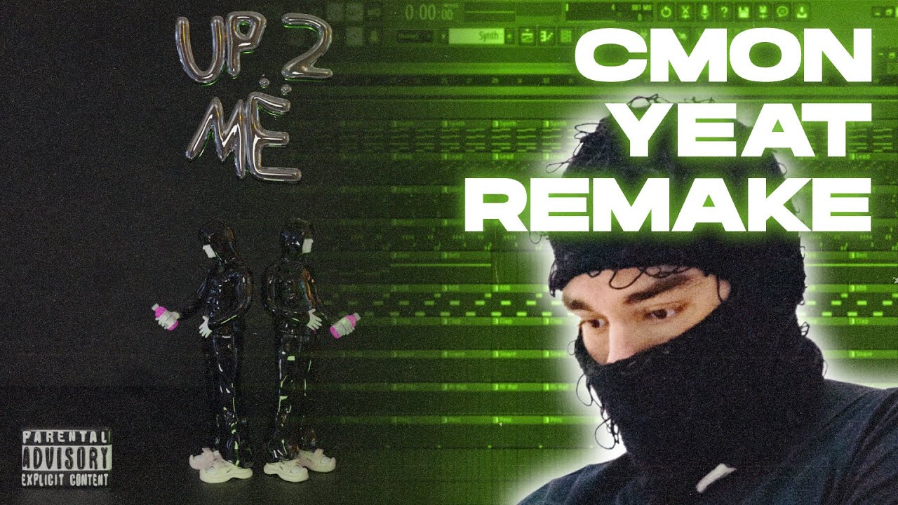 How Cmon by Yeat was made in FL Studio - YouTube