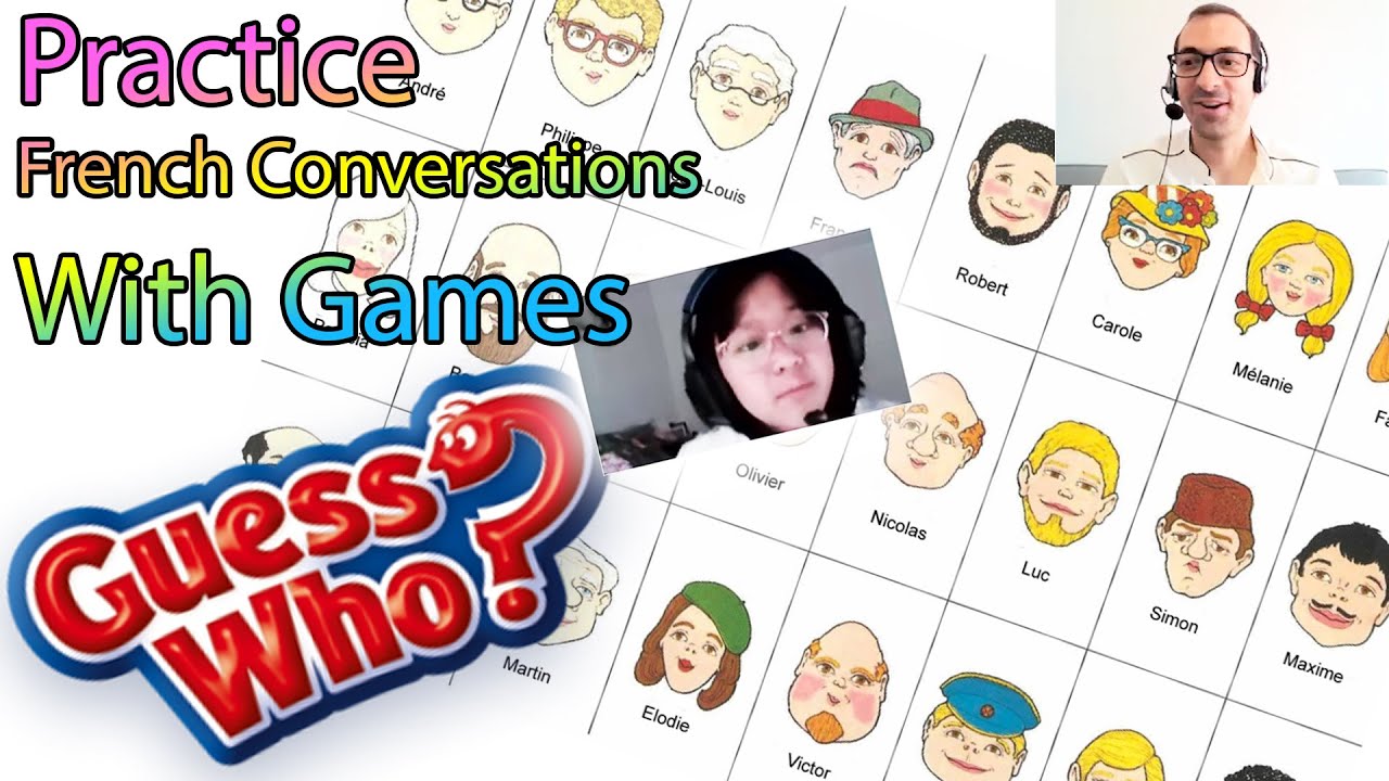 Guess Who? Practicing French with Games - Level Delf A2 - YouTube