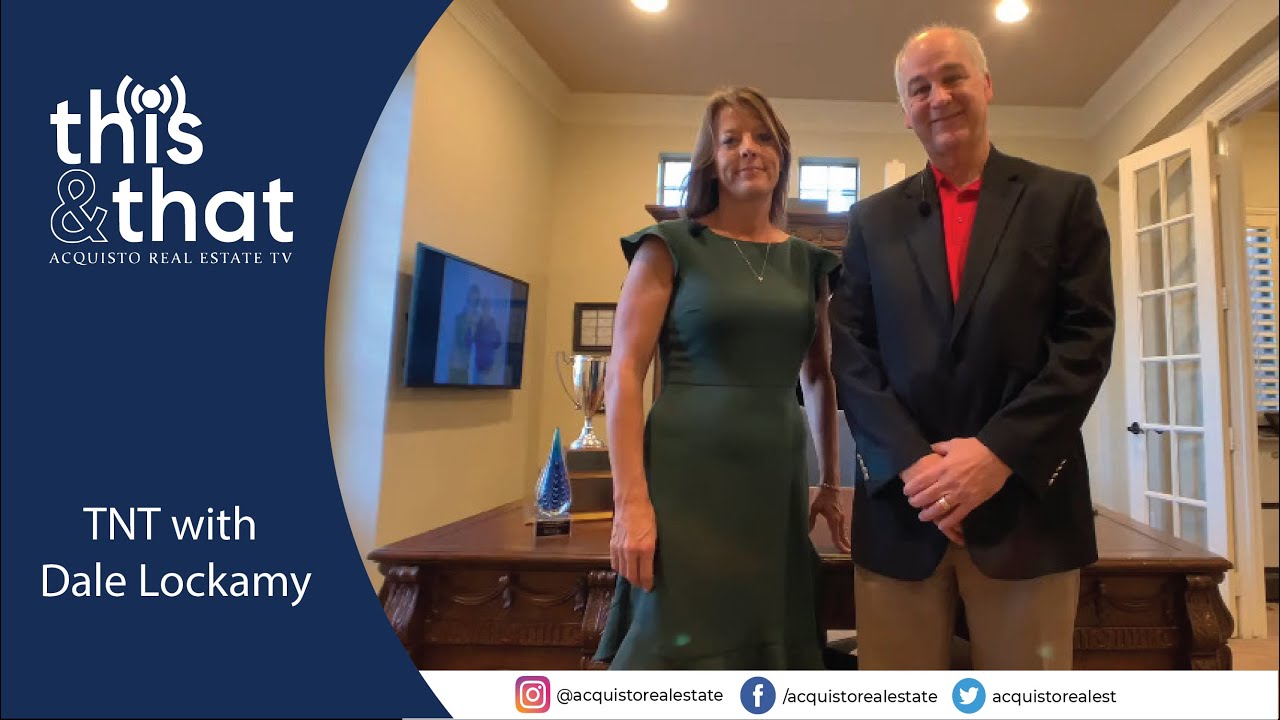 TNT with Dale Lockamy | acquisto real estate - YouTube