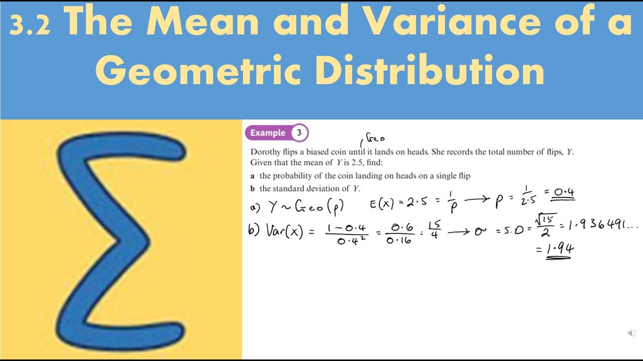 3 2 Mean And Variance Of A Geometric Distribution FS1 Chapter 3 The 3-2-mean-and-variance-of-a-geometric-distribution-fs1-chapter-3-the