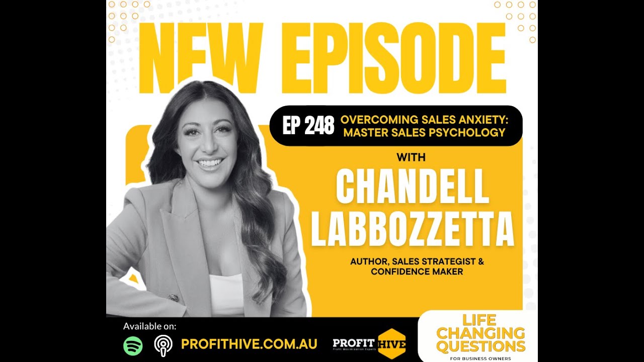 Overcoming Sales Anxiety: Master Sales Psychology with Chandell Labbozzetta - YouTube