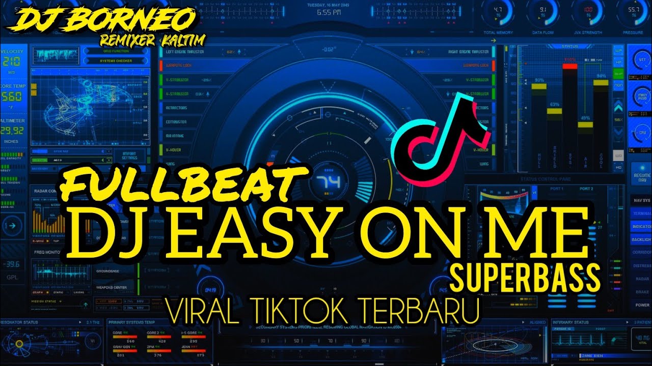 DJ EASY ON ME FULLBEAT SUPERBASS VIRAL TIKTOK TERBARU(dj borneo remix ...