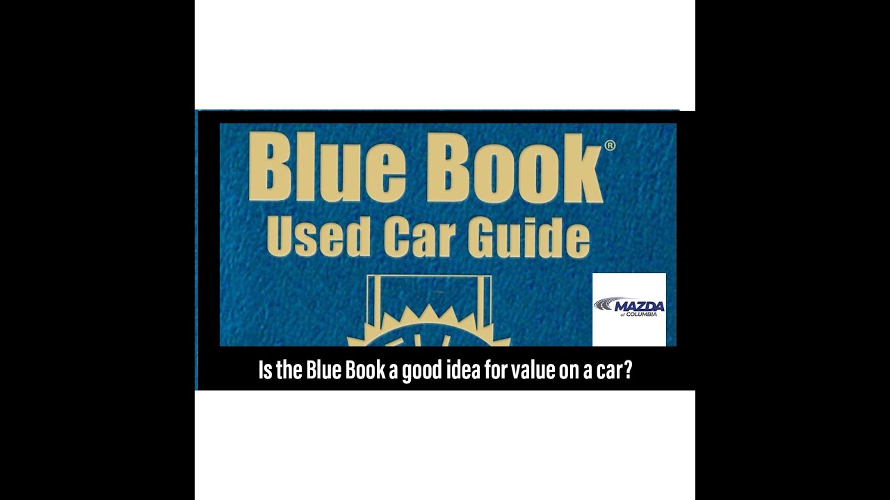 Is Blue Book a good way to value a car? - YouTube