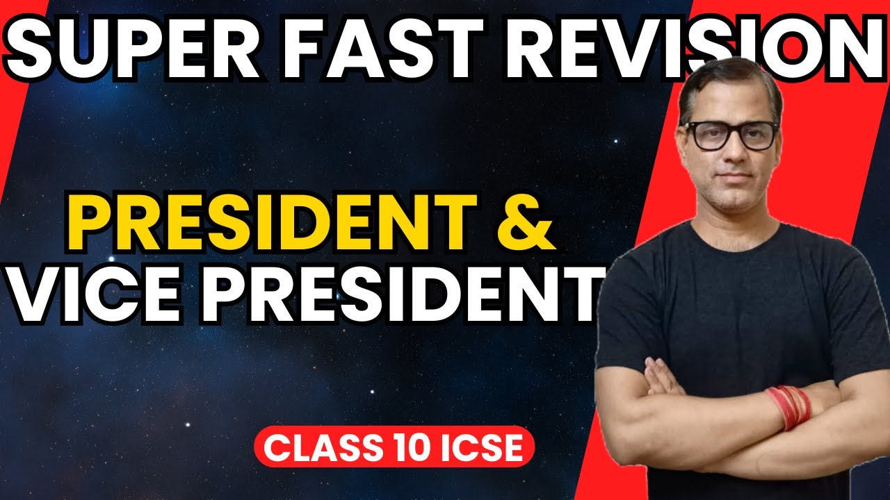 The President and the Vice President | The Union Executive Class 10 ...