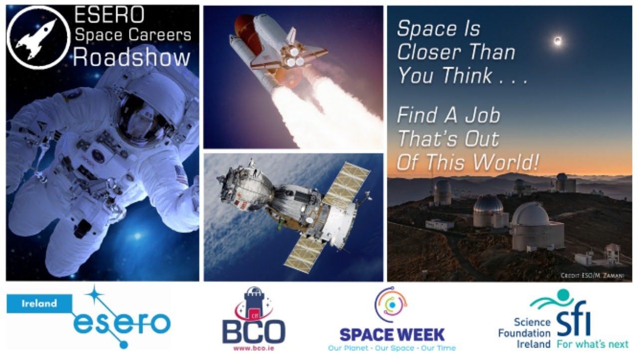 ESERO Space Careers Roadshow for Science Week 2020 - YouTube