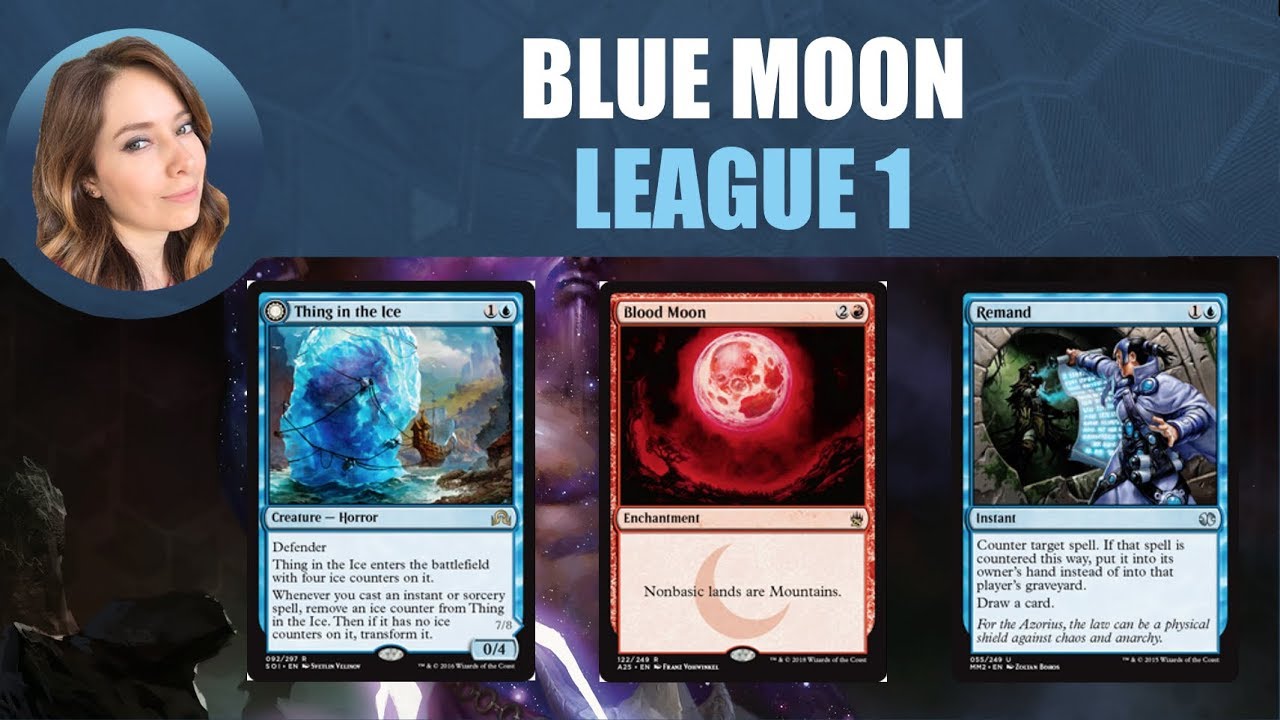 Blue Moon - Modern / Magic: The Gathering - YouTube