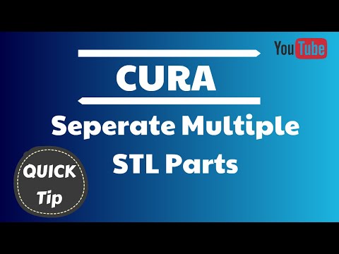 How to separate a multiple part STL in Cura