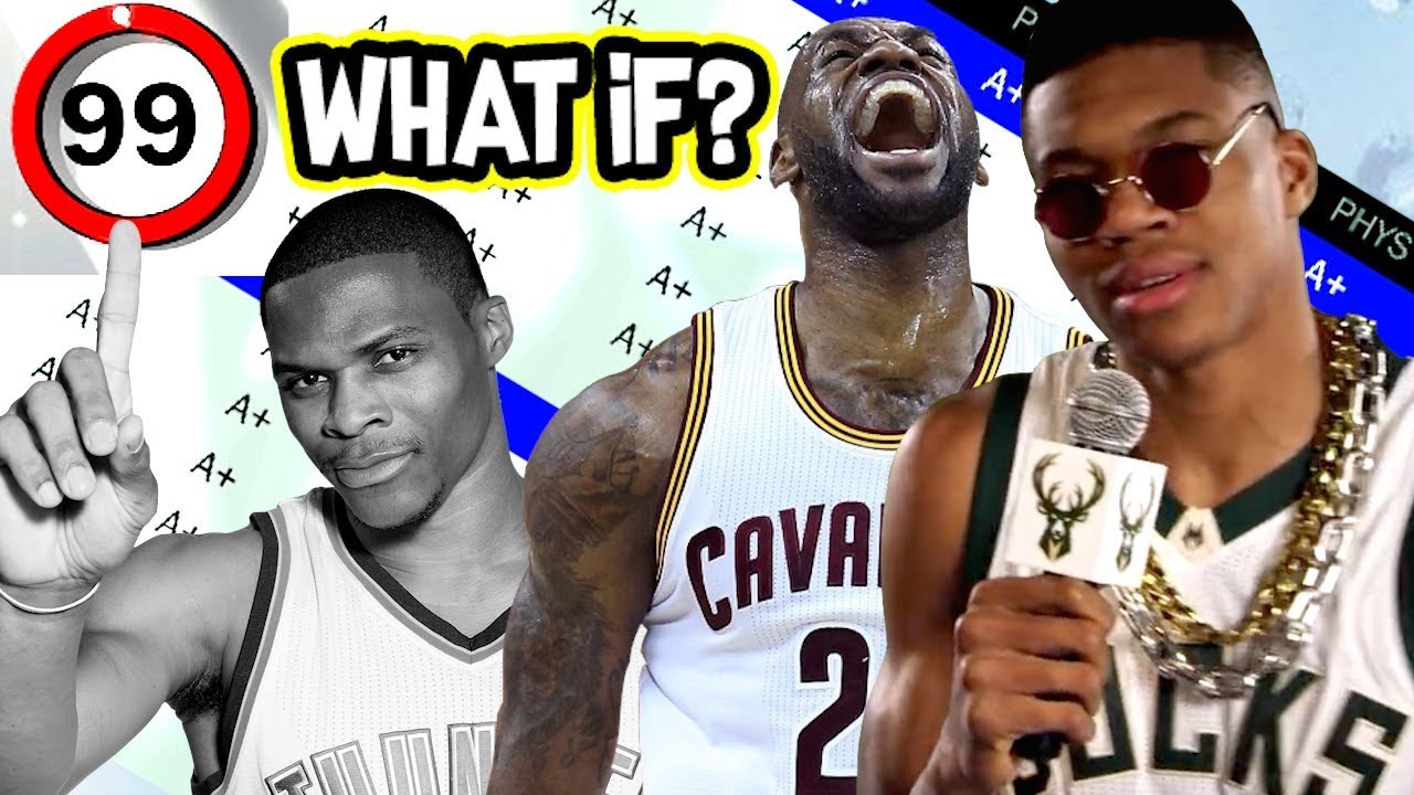 WHAT IF EVERY NBA PLAYER WAS A 99 OVERALL? - YouTube