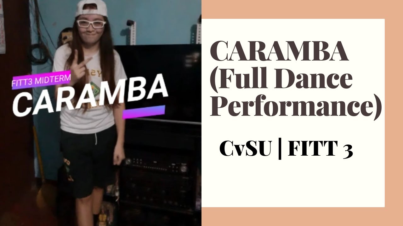 CARAMBA (Full Dance Performance) | FITT 3 CvSU - YouTube
