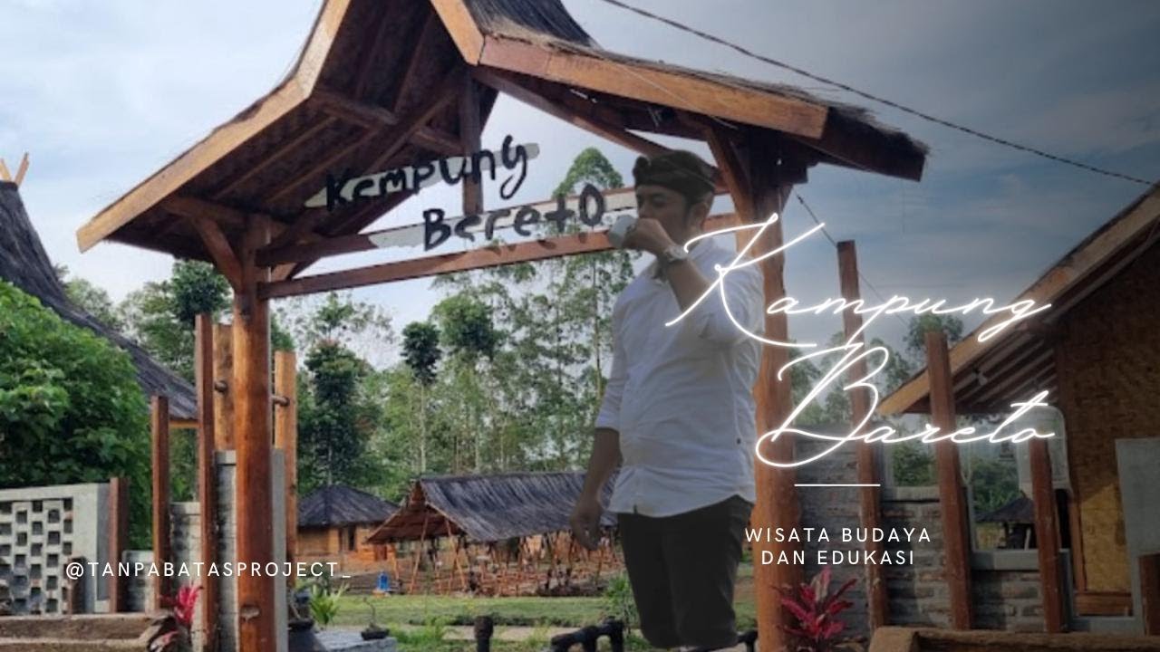 wisata Budaya Garut!!, ini penjelasaan owner Kampung Bareto!! - YouTube