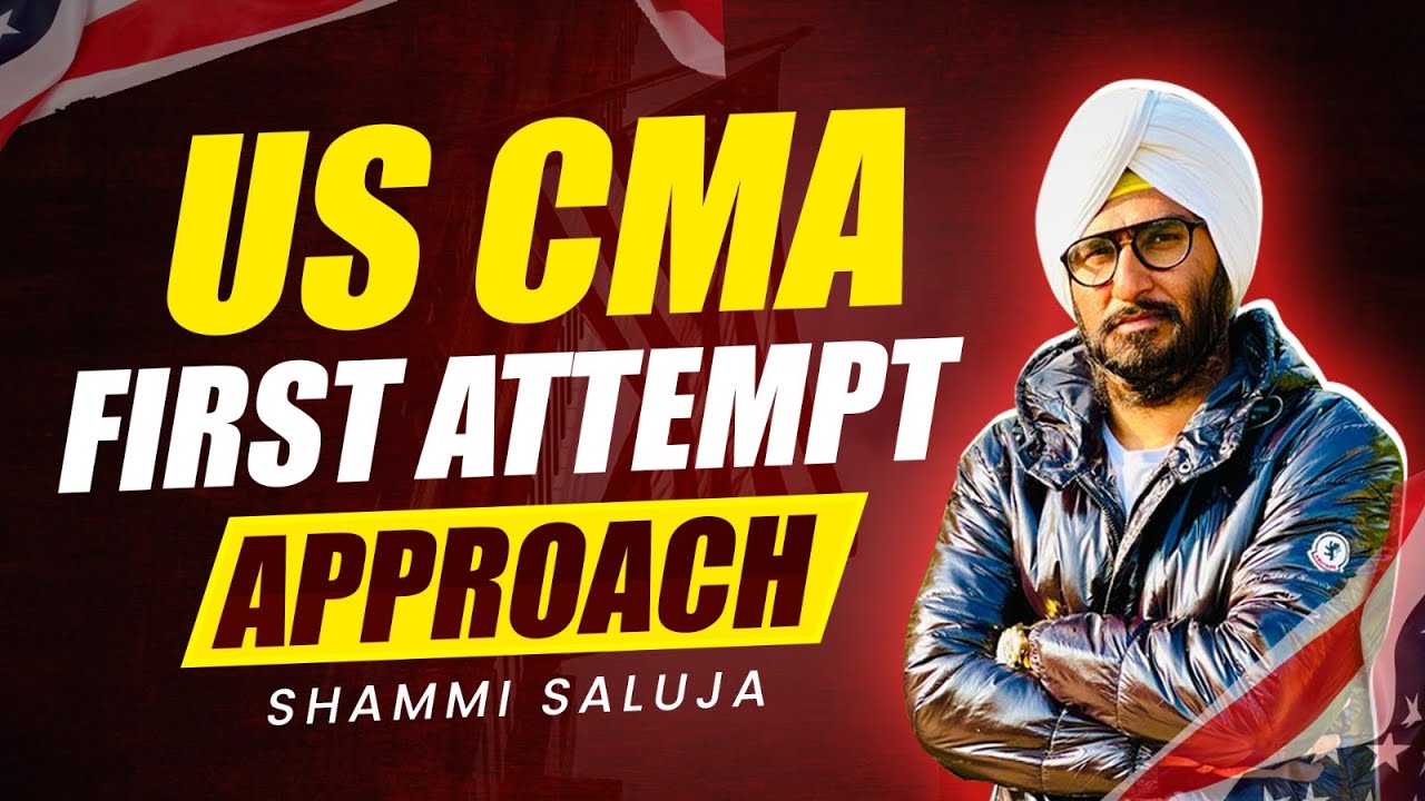 How To Clear US CMA in First Attempt & Why it is Important - YouTube