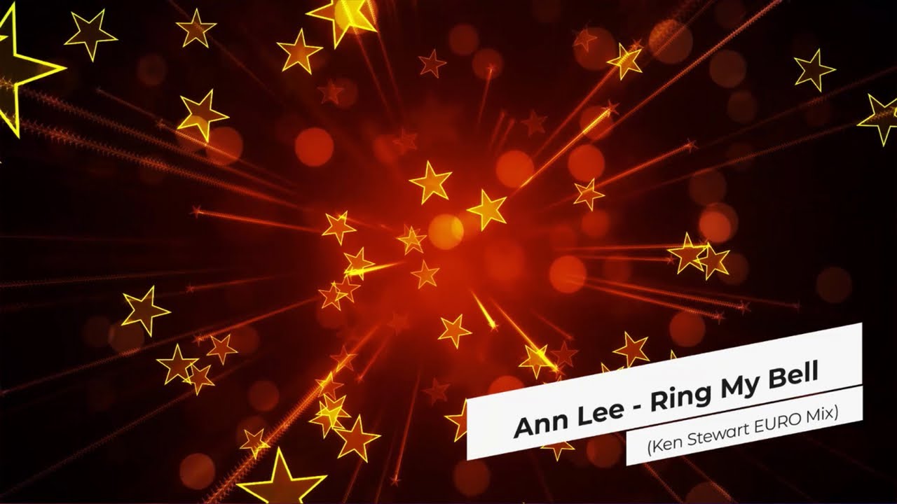 Ann Lee - Ring My Bell (Ken Stewart EURO Mix) - YouTube