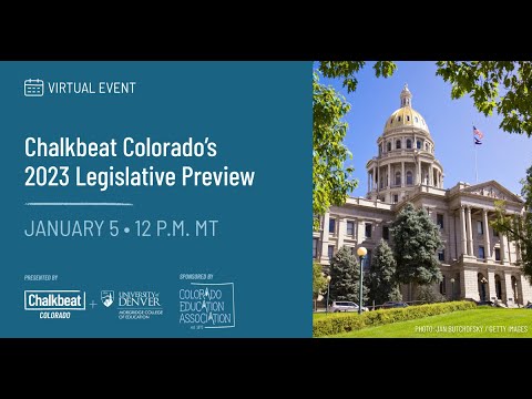 Chalkbeat Colorado 2023 Legislative Preview - YouTube