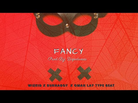 Wizkid X Omah Lay X BurnaBoy Type Beat - FANCY - YouTube