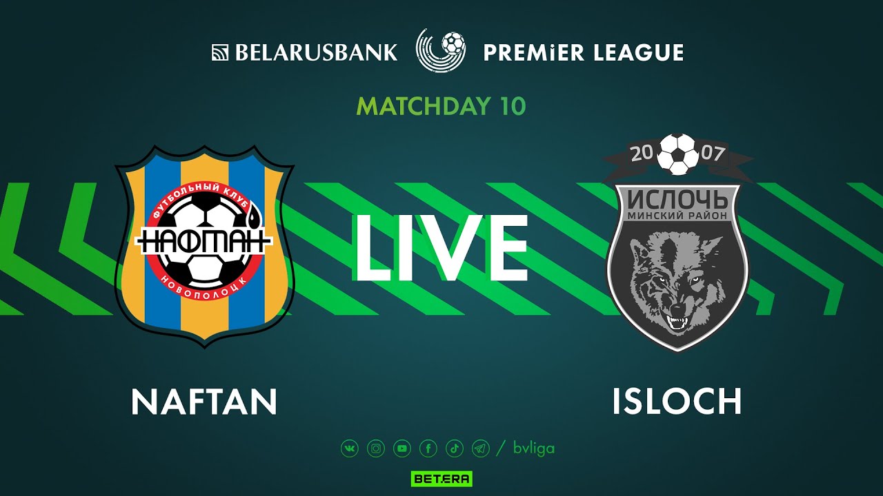 LIVE | Naftan – Isloch | Нафтан — Ислочь - YouTube